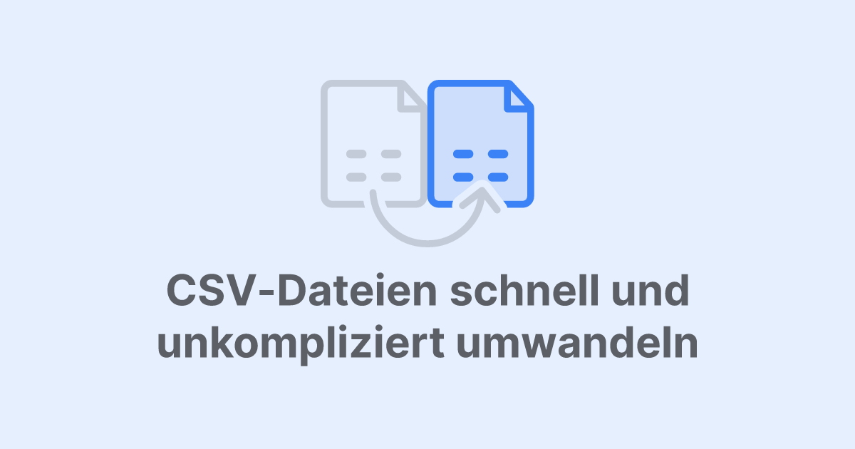 CSVPanda | CSV-Dateien umwandeln CSVPanda | CSV-Dateien umwandeln